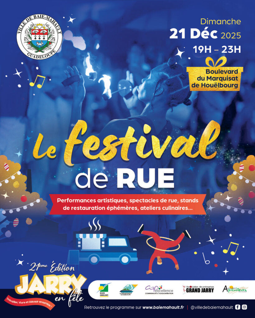 Le Festival de Rue – Jarry en Fête 2025 – Baie Mahault